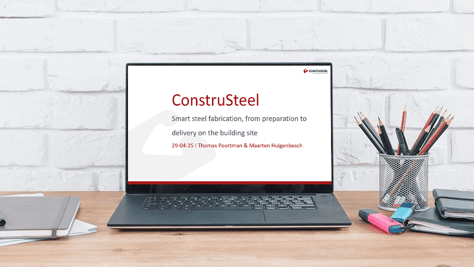 Webinar: Smart steel fabrication, from preparation to delivery on the building-site - ConstruSteel